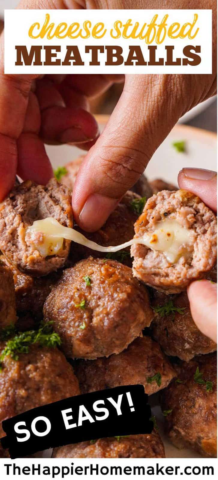 Cheese Stuffed Baked Meatballs - The Happier Homemaker