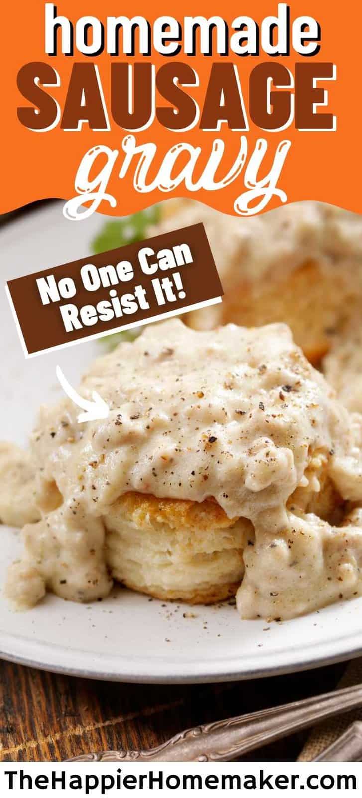 Best Homemade Sausage Gravy | Easy 3 Ingredient Recipe