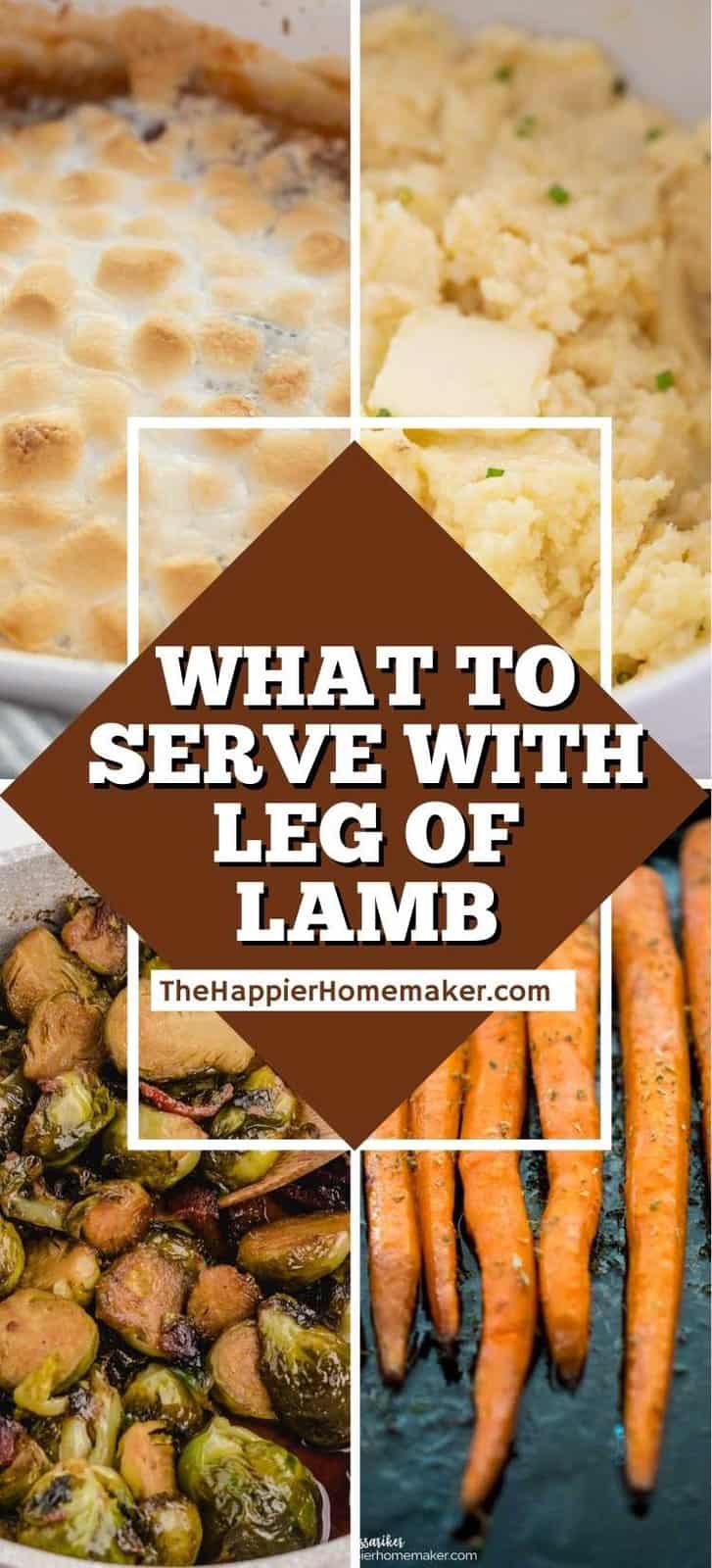 Best Sides for Leg of Lamb - The Happier Homemaker