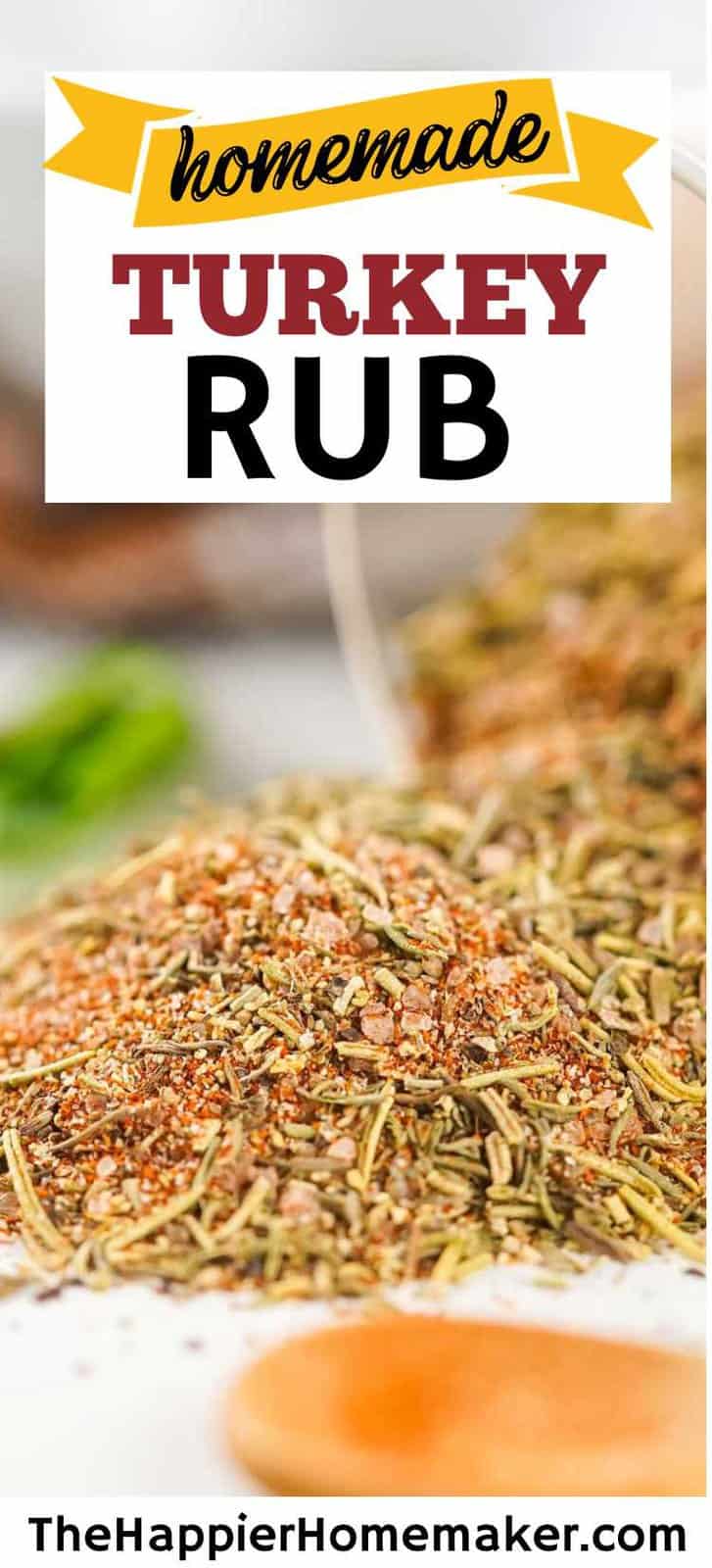 Homemade Turkey Rub (Perfect for Thanksgiving) - The Happier Homemaker
