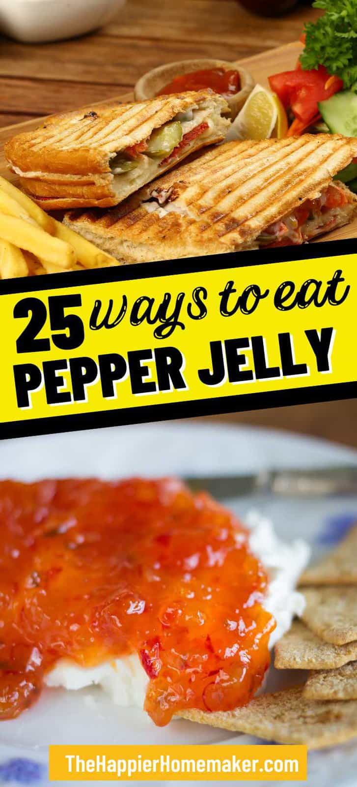 25 Best Ways to Use Red Pepper Jelly - The Happier Homemaker