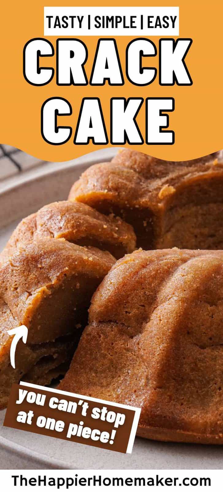 Crack Cake - The Happier Homemaker