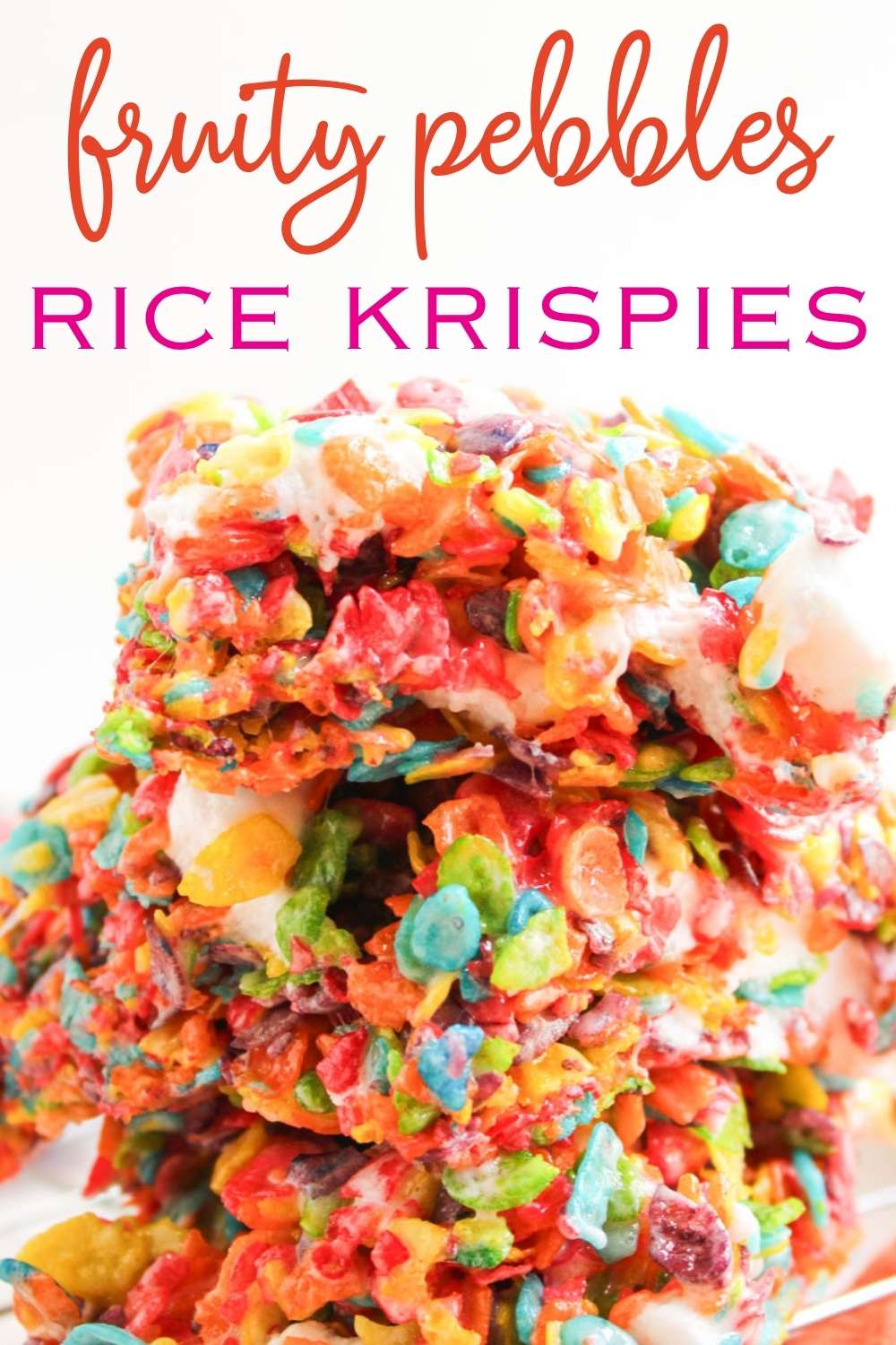Fruity Pebble Rice Krispies Treats - The Happier Homemaker